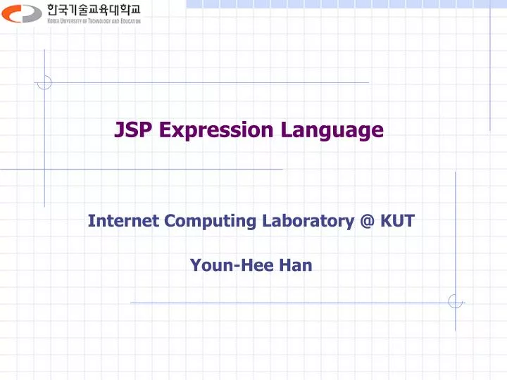 PPT - JSP Expression Language PowerPoint Presentation, free download - ID:5152629
