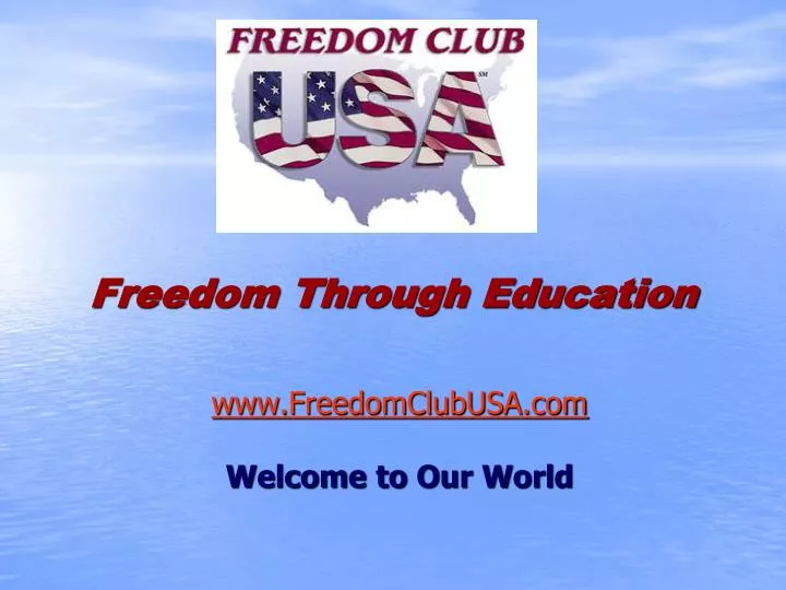 PPT - Freedom Through Education PowerPoint Presentation, free download ...