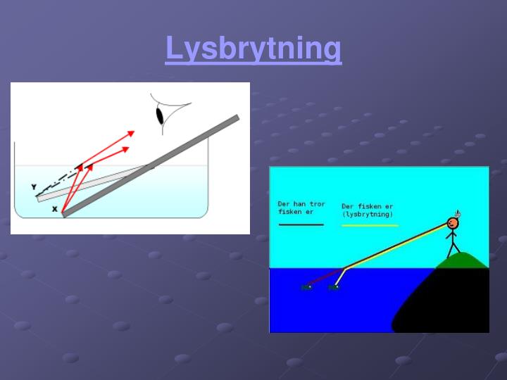 PPT - Lys , syn og farge PowerPoint Presentation - ID:5152836