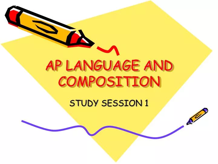 PPT - AP LANGUAGE AND COMPOSITION PowerPoint Presentation, free ...