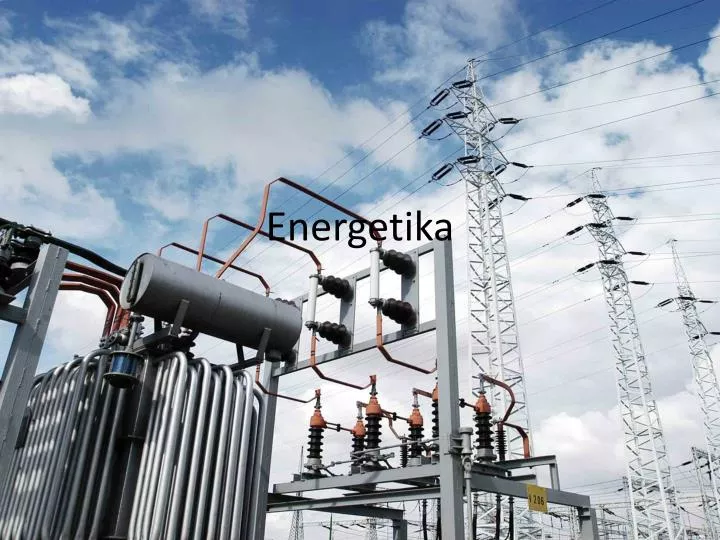 PPT - Energetika PowerPoint Presentation, free download - ID:5153768