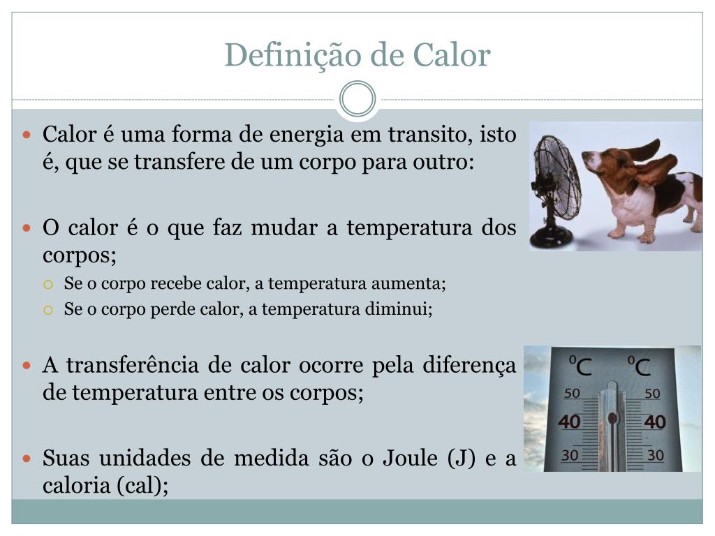 PPT - Calor, Primeira Lei da Termodinâmica e Transformações Gasosas ...