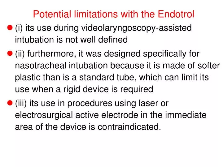 PPT - Potential limitations with the Endotrol PowerPoint Presentation ...