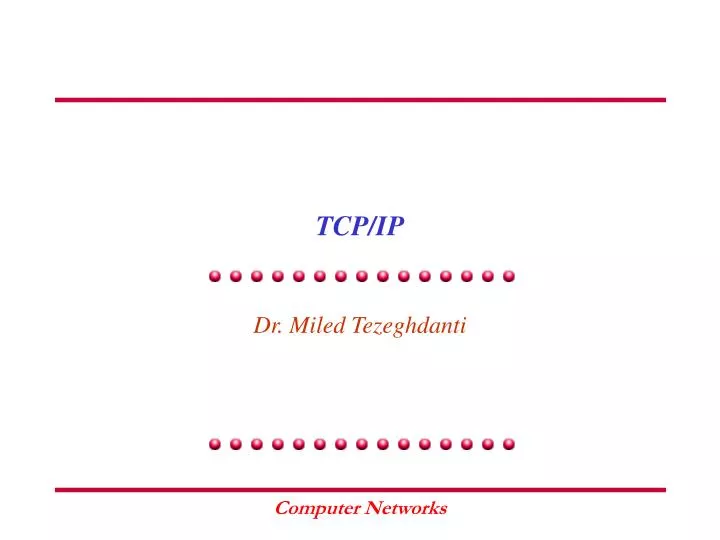 PPT - TCP/IP PowerPoint Presentation, free download - ID:5155383