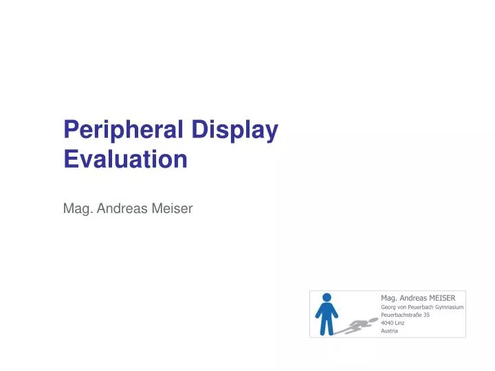PPT - Peripheral Display Evaluation PowerPoint Presentation, free ...