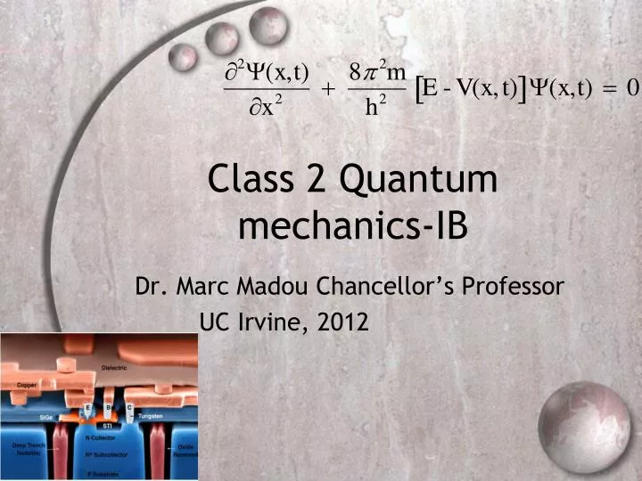 PPT - Class 2 Quantum mechanics-IB PowerPoint Presentation, free ...