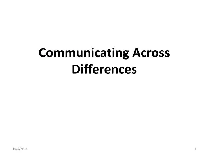 PPT - Communicating Across Differences PowerPoint Presentation, free ...