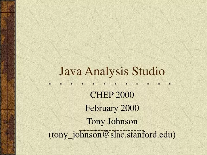 PPT - Java Analysis Studio PowerPoint Presentation, free download - ID ...