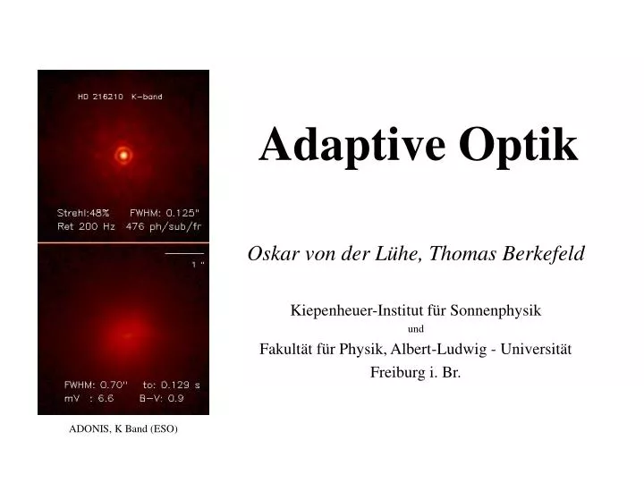 PPT - Adaptive Optik PowerPoint Presentation, free download - ID:5158699