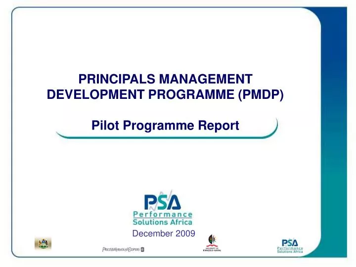 PPT - PRINCIPALS MANAGEMENT DEVELOPMENT PROGRAMME (PMDP) Pilot ...
