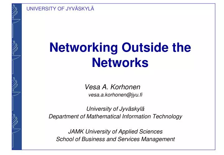 PPT - Networking Outside the Networks PowerPoint Presentation, free ...