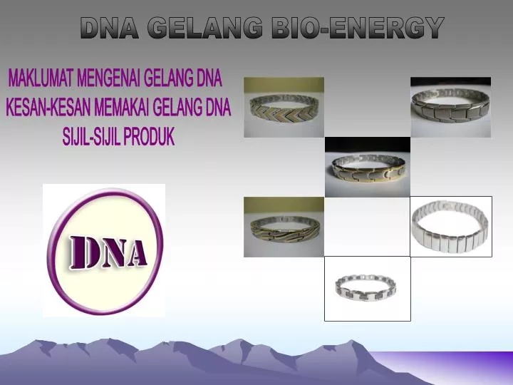 PPT - DNA GELANG BIO-ENERGY PowerPoint Presentation, free download - ID ...