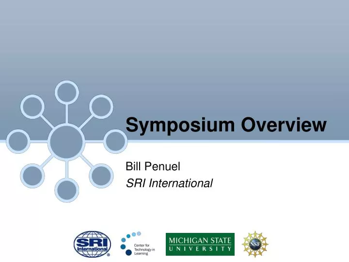 PPT - Symposium Overview PowerPoint Presentation, free download - ID ...