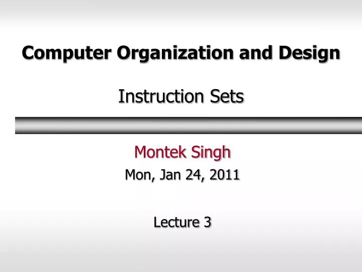 PPT - Computer Organization and Design Instruction Sets PowerPoint Presentation - ID:5163458
