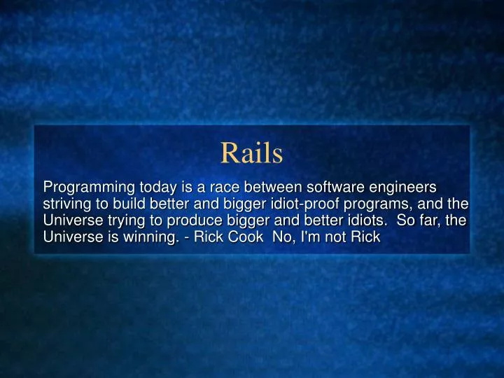 PPT - Rails PowerPoint Presentation, free download - ID:5163946