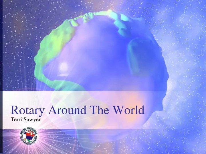 PPT - Rotary Around The World PowerPoint Presentation, free download ...