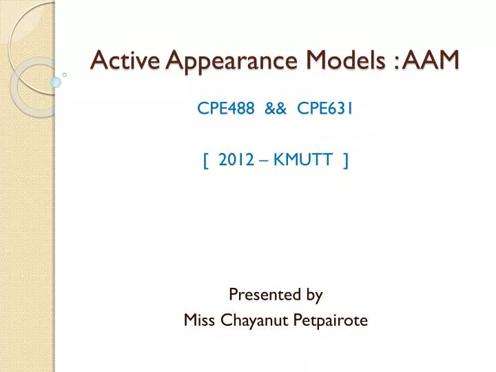 PPT - Active Appearance Models : AAM PowerPoint Presentation, free ...