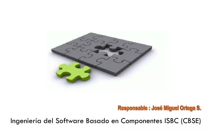 Ppt Ingeniería Del Software Basado En Componentes Isbc Cbse