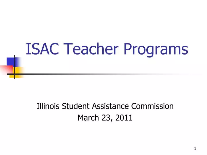 PPT - ISAC Teacher Programs PowerPoint Presentation, free download - ID ...