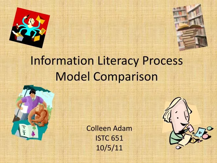PPT - Information Literacy Process Model Comparison PowerPoint ...