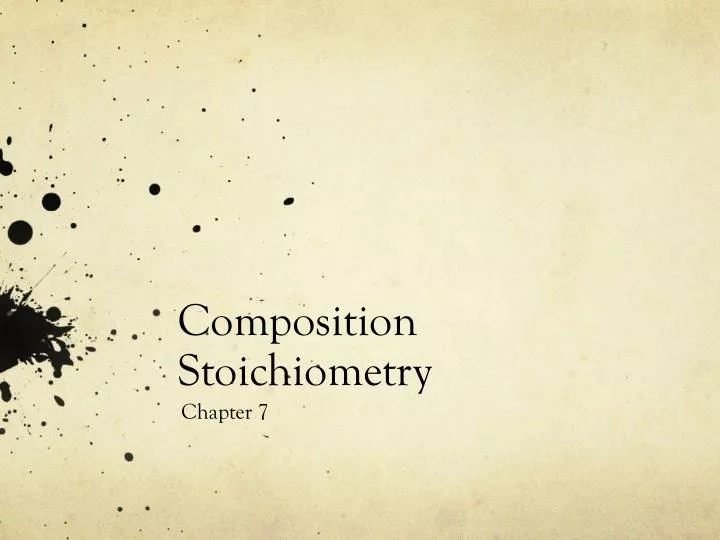 PPT - Composition Stoichiometry PowerPoint Presentation, free download ...
