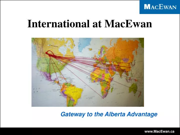 PPT - International at MacEwan PowerPoint Presentation, free download ...