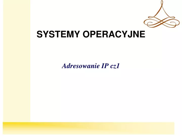 PPT - SYSTEMY OPERACYJNE PowerPoint Presentation, free download - ID:5168280