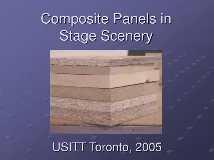PPT - Composite Panels in Stage Scenery PowerPoint Presentation, free ...