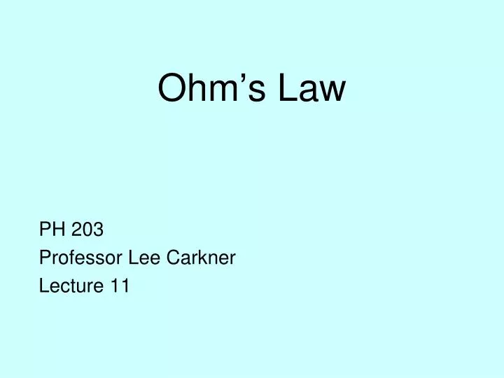 PPT - Ohm’s Law PowerPoint Presentation, free download - ID:5168744