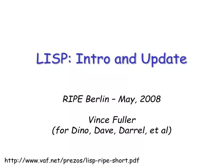 PPT - LISP: Intro and Update PowerPoint Presentation, free download ...
