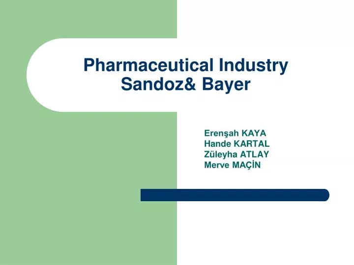 PPT - Pharmaceutical Industry Sandoz& Bayer PowerPoint Presentation ...