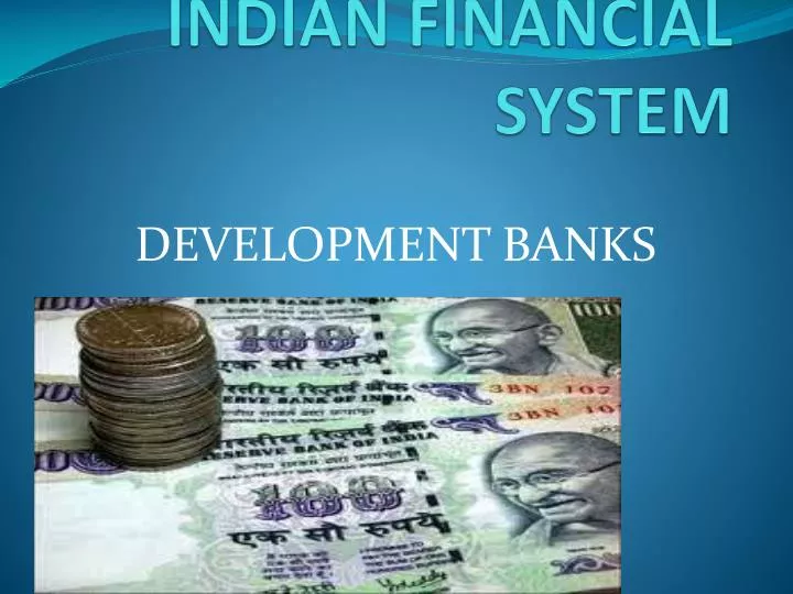 PPT - INDIAN FINANCIAL SYSTEM PowerPoint Presentation, free download ...