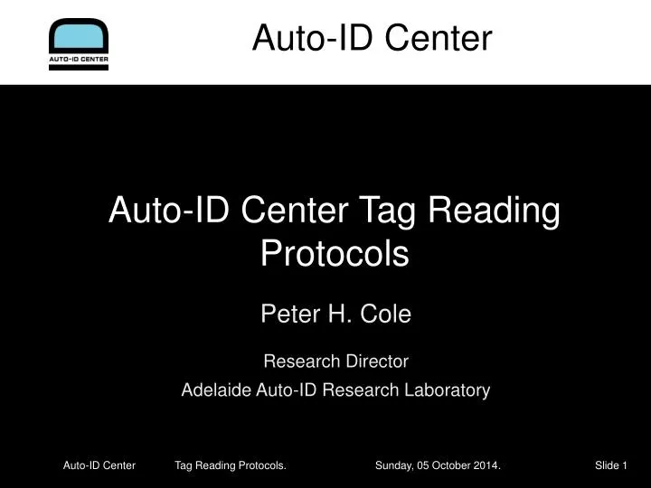 PPT - Auto-ID Center PowerPoint Presentation, free download - ID:5171371