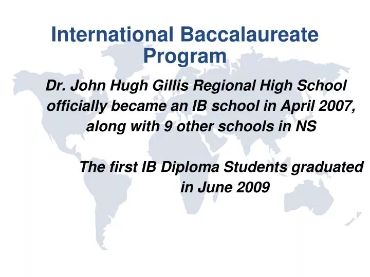 PPT - International Baccalaureate Program PowerPoint Presentation, free ...