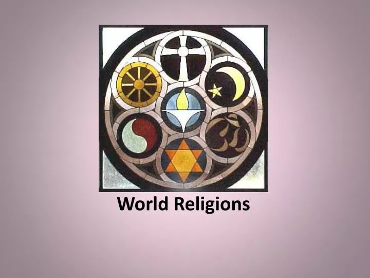 PPT - World Religions PowerPoint Presentation, free download - ID:5171603
