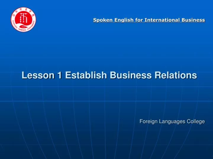PPT - Lesson 1 Establish Business Relations PowerPoint Presentation ...