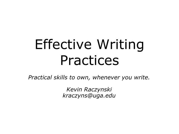 PPT - Effective Writing Practices PowerPoint Presentation, free ...