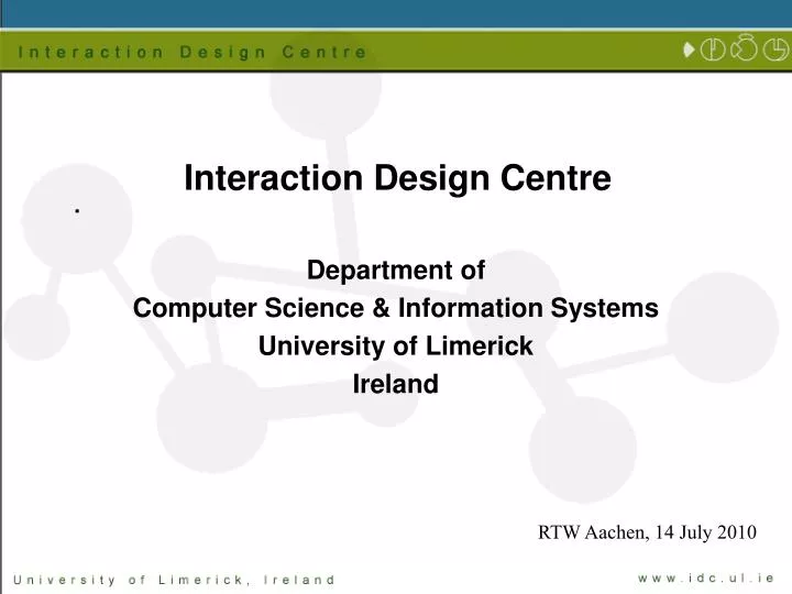 PPT - Interaction Design Centre PowerPoint Presentation, free download ...
