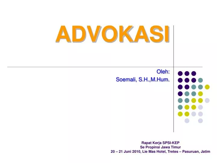 PPT - ADVOKASI PowerPoint Presentation, free download - ID:5175061