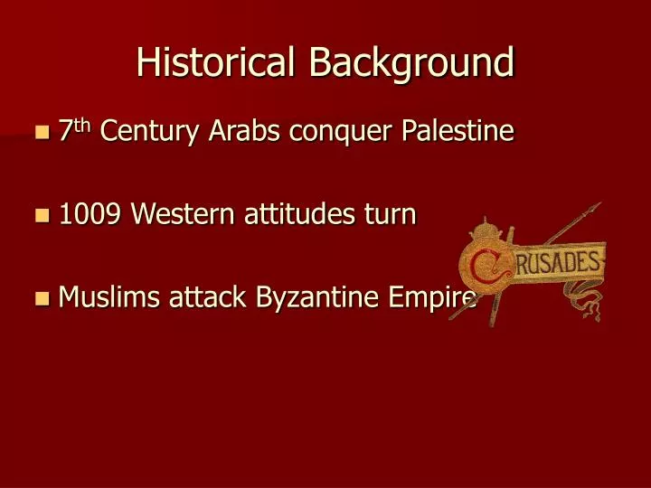 PPT - Historical Background PowerPoint Presentation, free download - ID ...