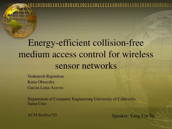 Ppt Energy Efficient Collision Free Medium Access Control For Wireless Sensor Networks