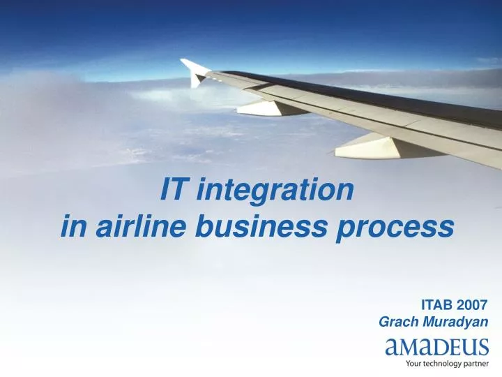 PPT - IT integration in airline business process PowerPoint ...