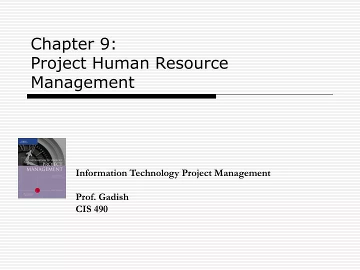 PPT - Chapter 9: Project Human Resource Management PowerPoint ... PPT - Chapter 9: Project Human Resource Management PowerPoint ...