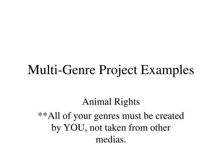 PPT - Multi-Genre Project Examples PowerPoint Presentation, free ...