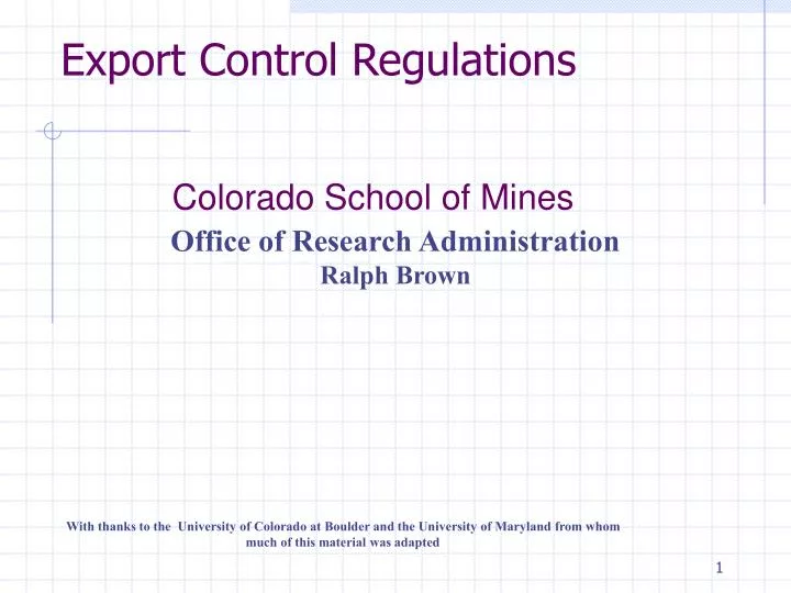 PPT - Export Control Regulations PowerPoint Presentation, free download ...