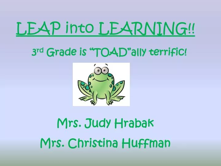 PPT - LEAP into LEARNING!! PowerPoint Presentation, free download - ID ...