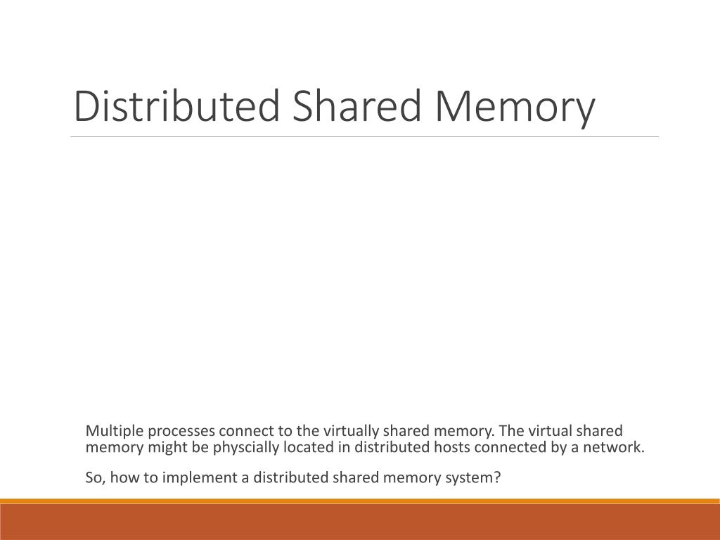 PPT - Distributed Shared Memory and Sequential Consistency PowerPoint ... PPT - Distributed Shared Memory and Sequential Consistency PowerPoint ...