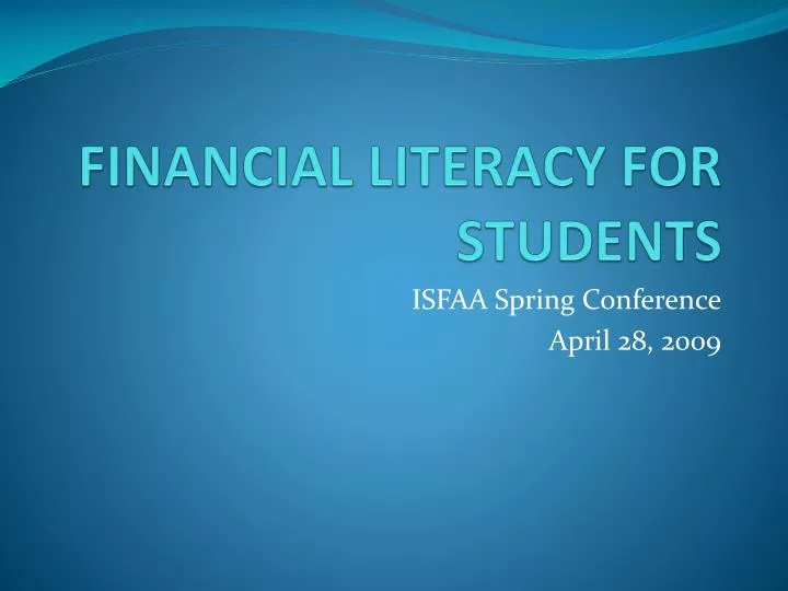 PPT - FINANCIAL LITERACY FOR STUDENTS PowerPoint Presentation, free ...