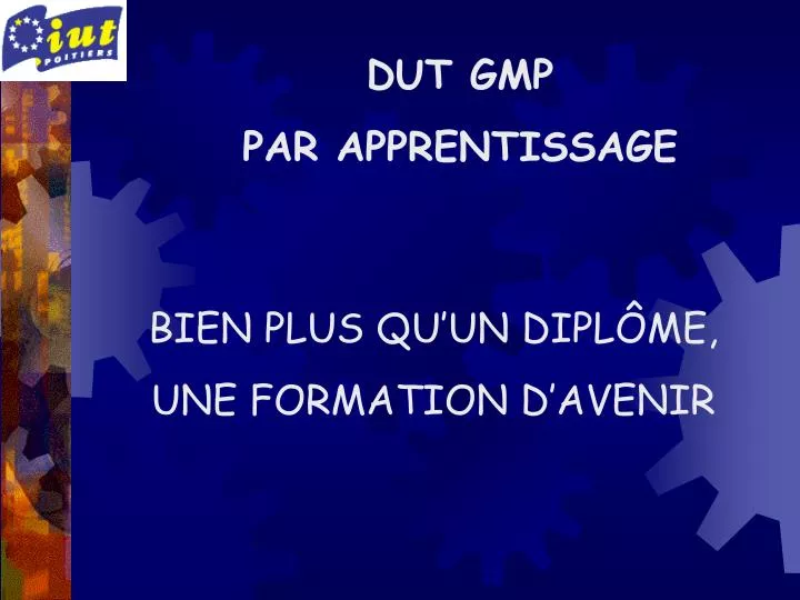 PPT - DUT GMP PAR APPRENTISSAGE PowerPoint Presentation, free download ...