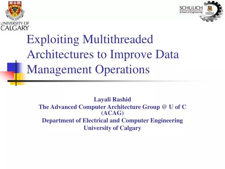 PPT - Exploiting Multithreaded Architectures to Improve Data Management Operations PowerPoint ...